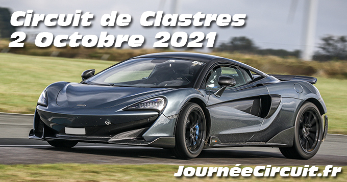 Photos au Circuit de Clastres le 2 Octobre 2021 avec Journee Circuit ...
