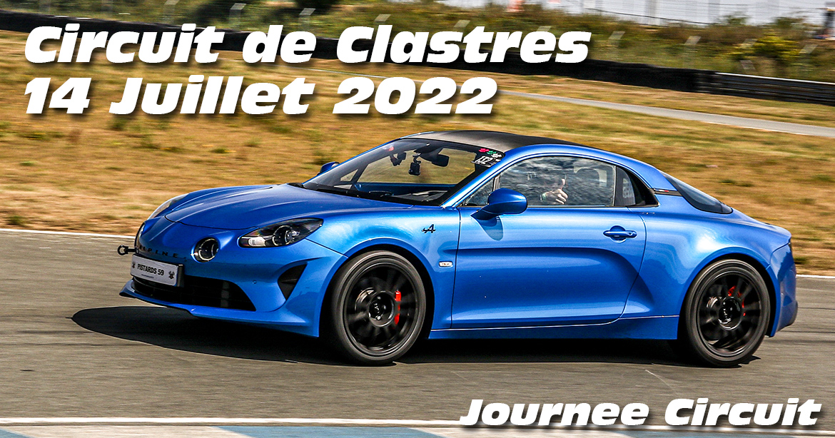 Photos au Circuit de Clastres le 14 Juillet 2022 avec Journee Circuit ...