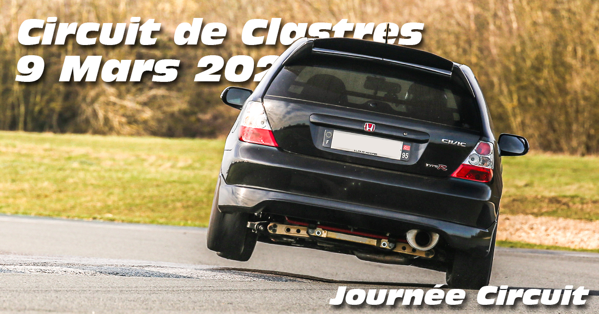 Photos au Circuit de Clastres le 9 Mars 2024 avec Journee Circuit ...