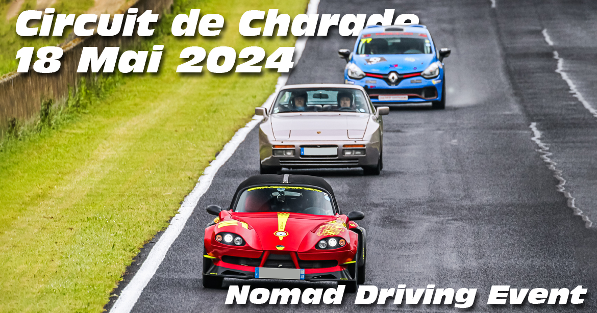 Photos au Circuit de Charade le 18 Mai 2024 avec Nomad Driving - Spyk ...