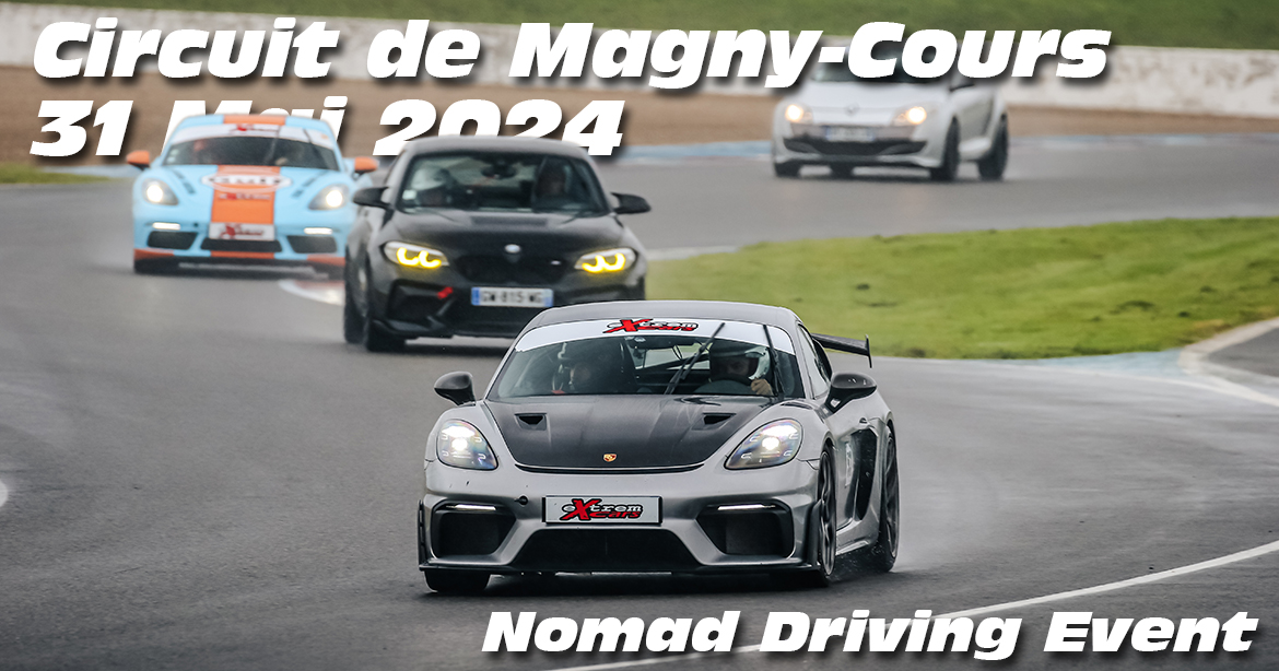 Photos au Circuit de Magny-Cours le 31 Mai 2024 avec Nomad Driving ...
