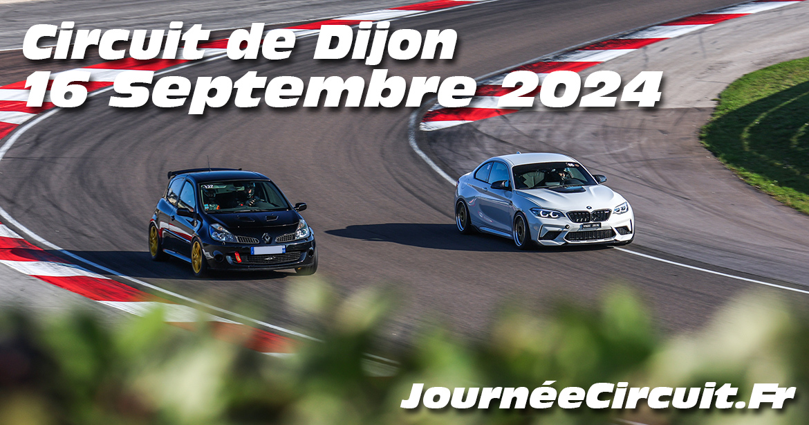 Photos au Circuit de Dijon Prenois le 16 Septembre 2024 avec Journee ...